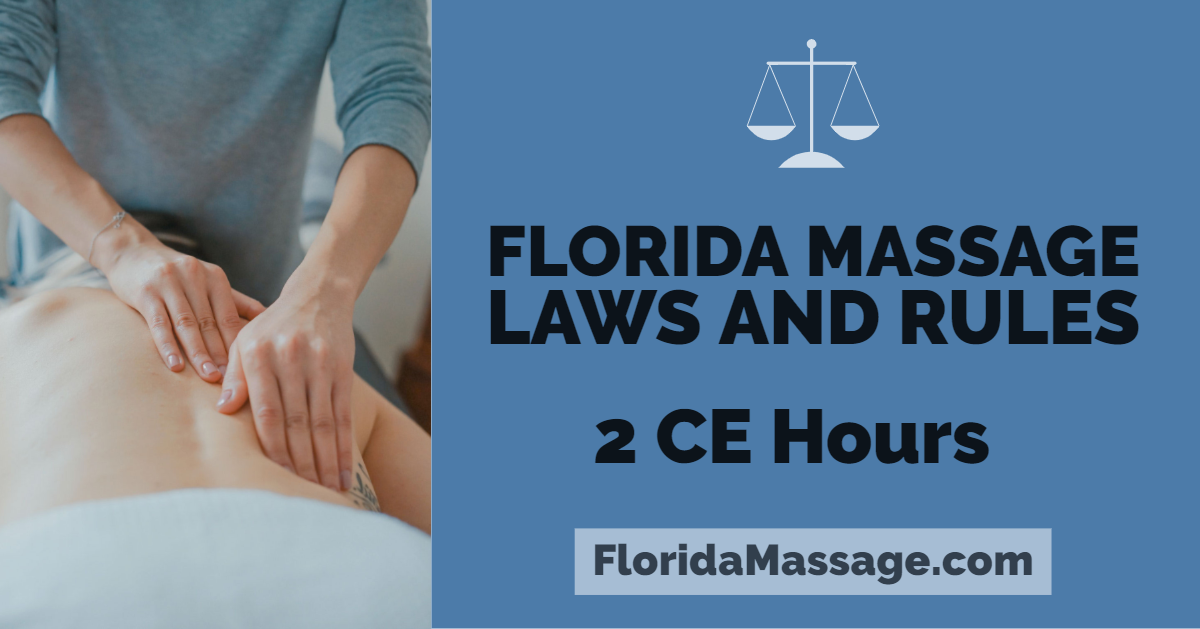2 Hour Florida Massage Laws And Rules